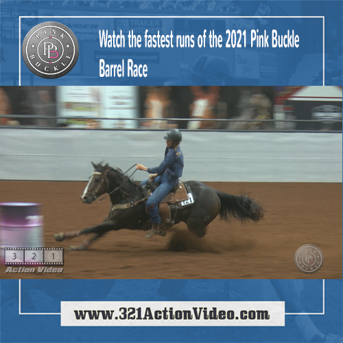 Watch the fastest Times of the 2021 Pink Buckle Barrel Race – 3-2-1 ...
